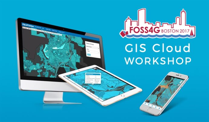 Attend GIS Cloud Workshop at FOSS4G 2017 in Boston | GIS Cloud