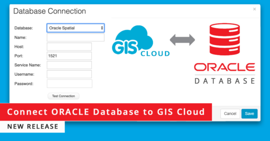 Connect Oracle Database to GIS Cloud - New Release! | GIS Cloud