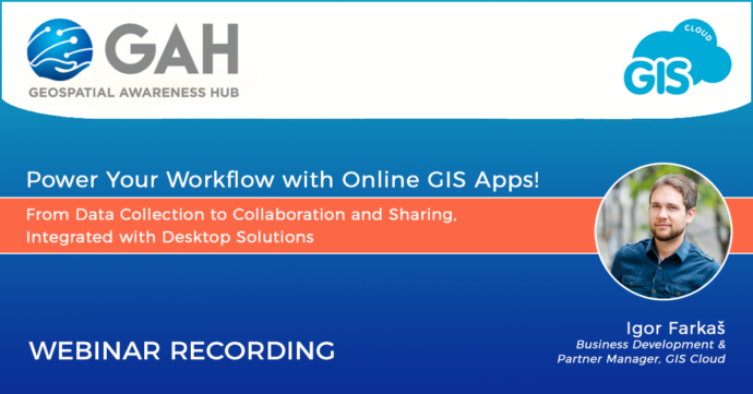 Power Your Workflow With Online GIS Apps: From Data Collection To ...