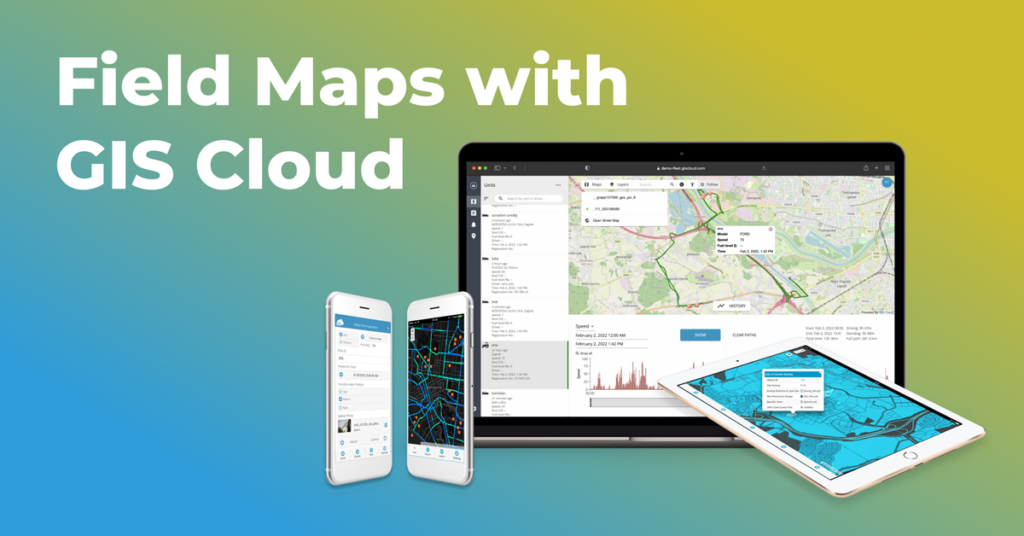 Field Maps with GIS Cloud | GIS Cloud