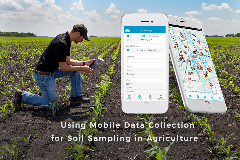 How To Use Mobile Data Collection Tools For Soil Sampling In How To Use Mobile Data Collection Tools For Soil Sampling In